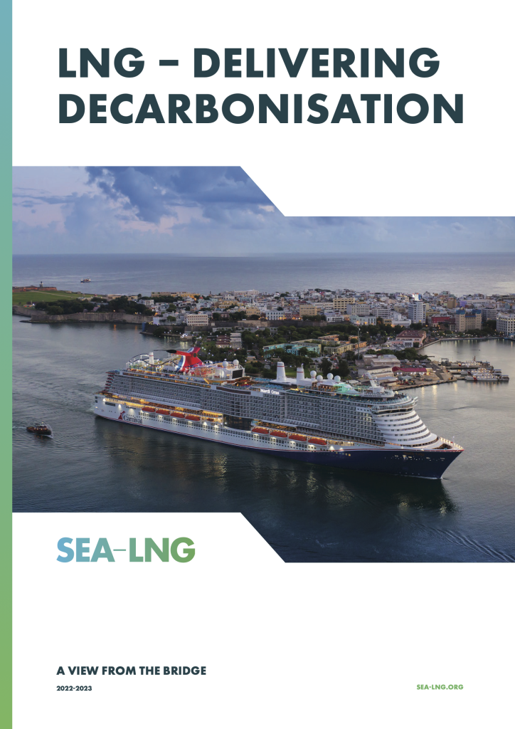 LNG – DELIVERING DECARBONISATION - SEA-LNG