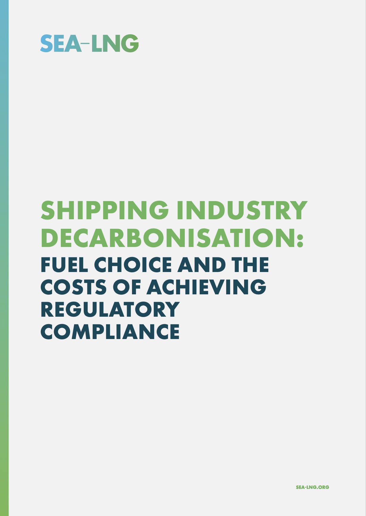 SEA-LNG - LNG is an alternative to oil-based fuels in the shipping world